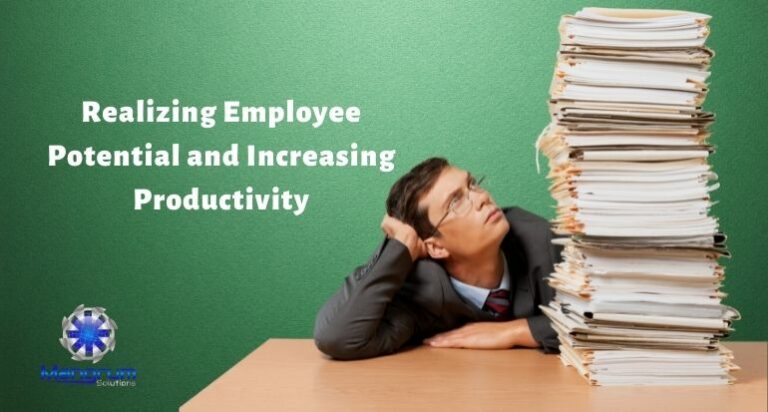 Realizing Employee Potential and Increasing Productivity - Mangrum ...